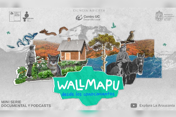 Con estreno de la miniserie “Wallmapu desde los conocimientos” se busca ...