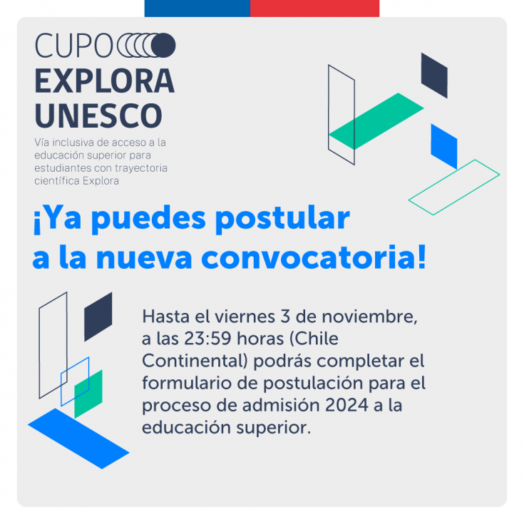 ¡POSTULA AL CUPO EXPLORA UNESCO! - Atacama