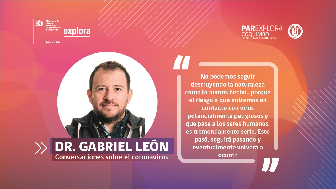 Dr. Gabriel León y el coronavirus “Esto pasó, seguirá pasando y ...